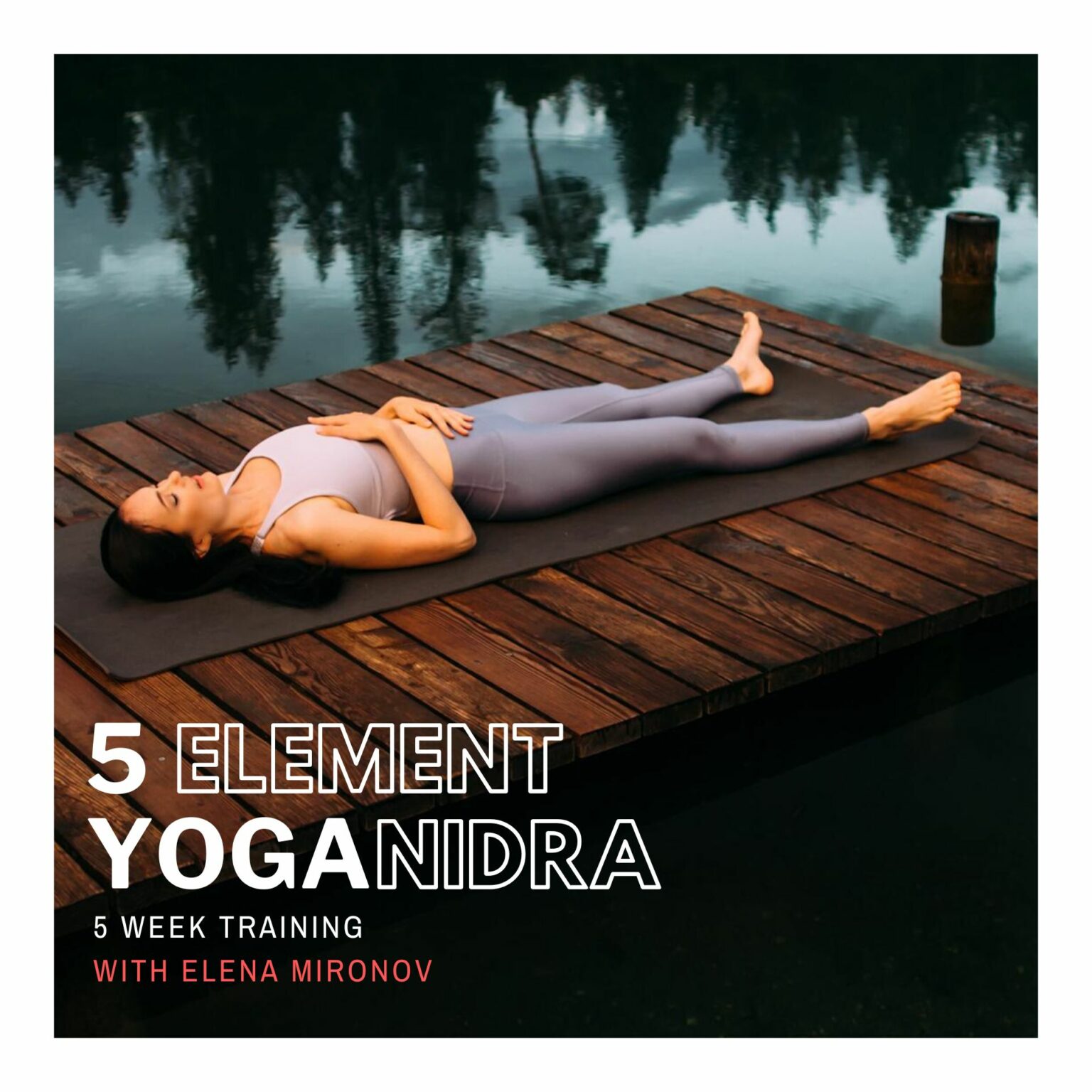 Yoga Nidra - Elena Mironov